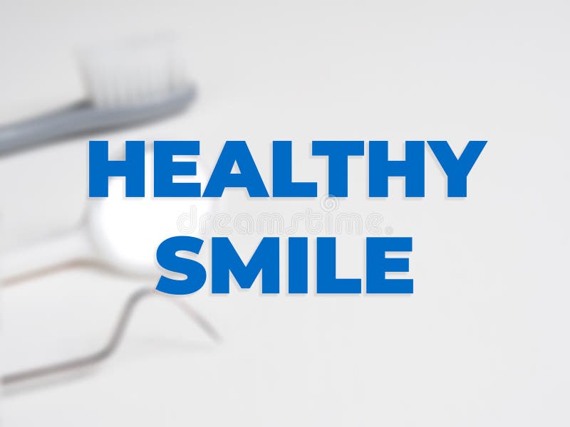 Healthy Smile Header on Dental Background Stock Photo - Image of ...