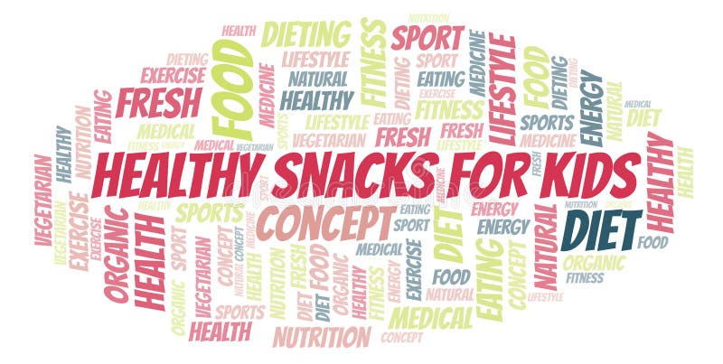 Healthy Snacks for Kids Word Cloud. Wordcloud Made with Text only Stock ...