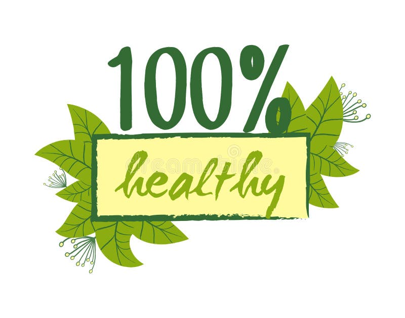 Healthy 100 Sticker, Vector Illustration Stock Vector - Illustration of ...