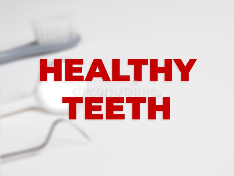 Healthy Teeth Header on Dental Background Stock Image - Image of diet ...