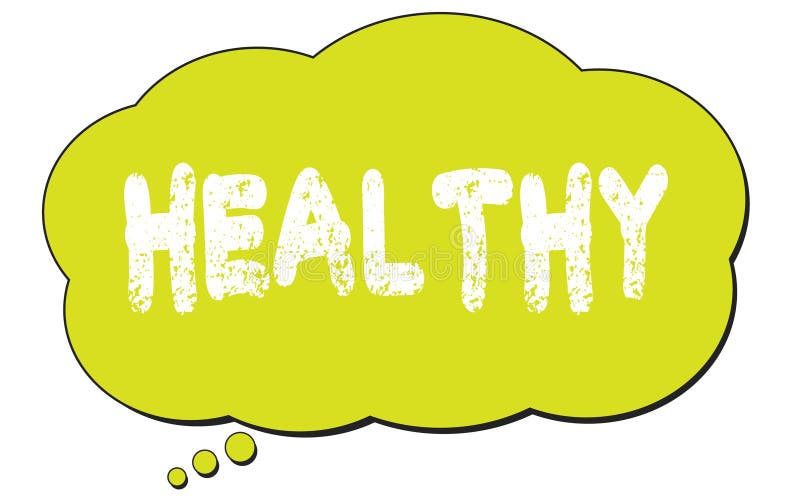 HEALTHY Text Written on a Light Green Thought Bubble Stock Illustration ...