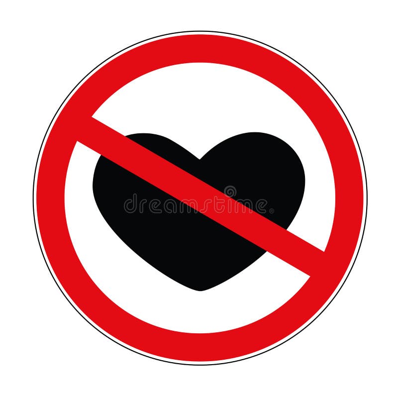 Heart Crossed Out Prohibited Warning Sign Icon Stock Vector ...