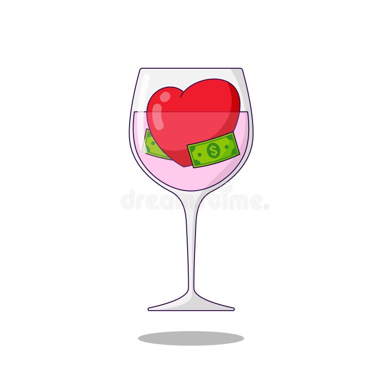 Heart and Money in a Glass of Wine. the Concept of Drinking Alcohol ...