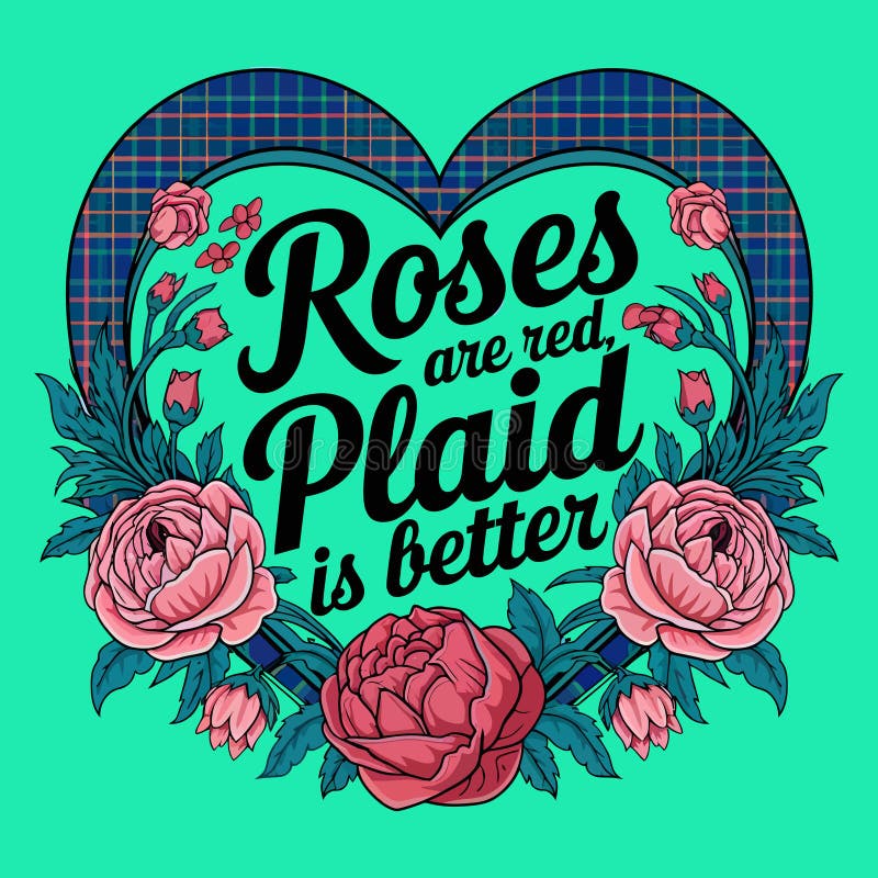 A Heart-shaped Plaid Pattern Surrounded by Beautiful Roses with Text ...
