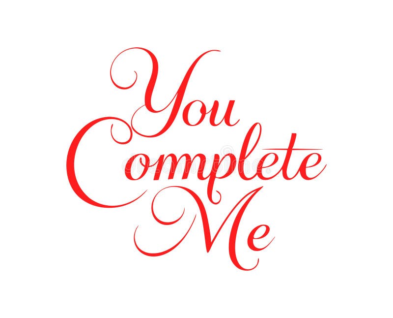 A Heartfelt Message in Red Calligraphy You Complete Me Stock Vector ...