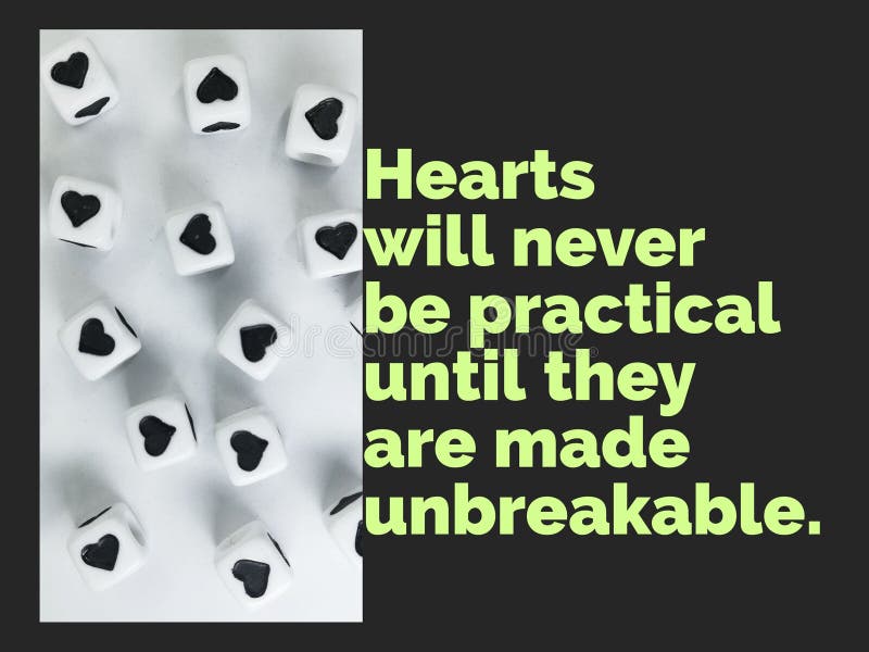 Hearts Will Never Be Practical until they are Made Unbreakable ...
