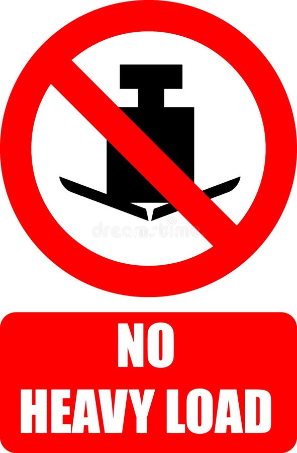 No Heavy Load Sign Stock Illustrations – 178 No Heavy Load Sign Stock ...