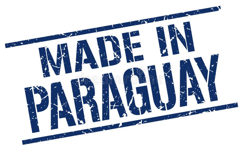 Hecho En El Sello De Paraguay Ilustración del Vector - Ilustración de ...