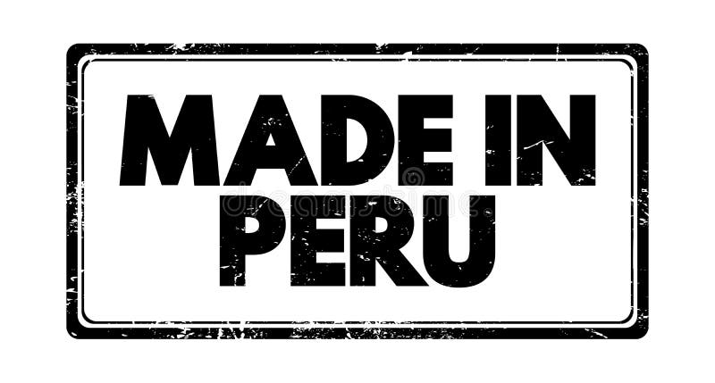 Hecho En Peru Texto Emblema Estampado Fondo De Concepto Stock de ...