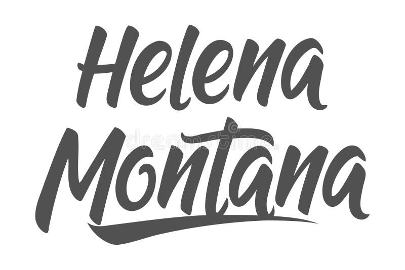 Helena, Montana Script Typography Vector Tshirt Design Stock ...