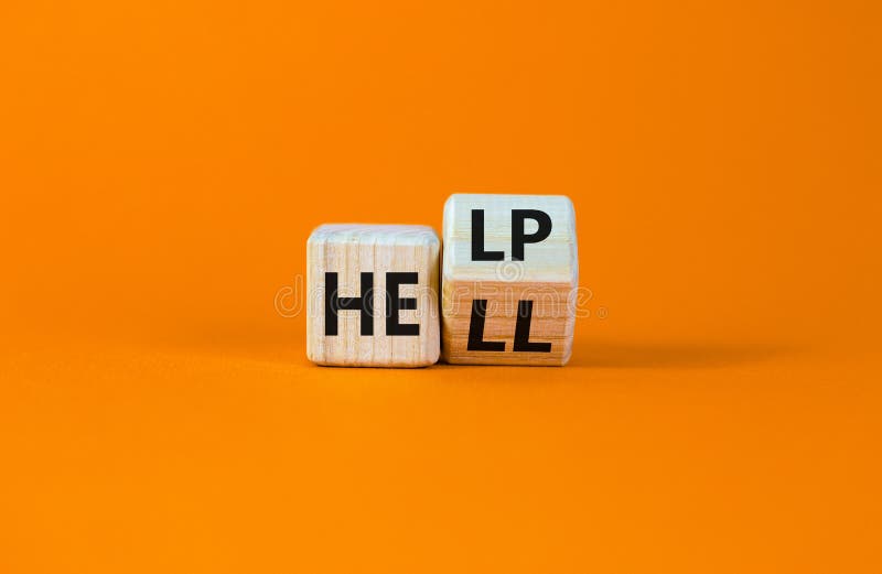 Hell or Help Symbol. Turned a Wooden Cube and Changed the Word `hell ...