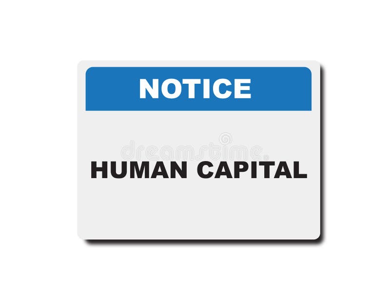 Notice Human Capital Sticker on White Stock Illustration - Illustration ...
