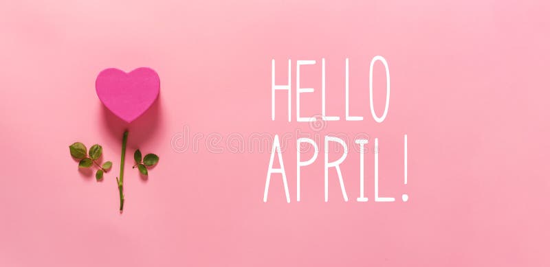 Hello April Message with Heart Flower Stock Illustration - Illustration ...