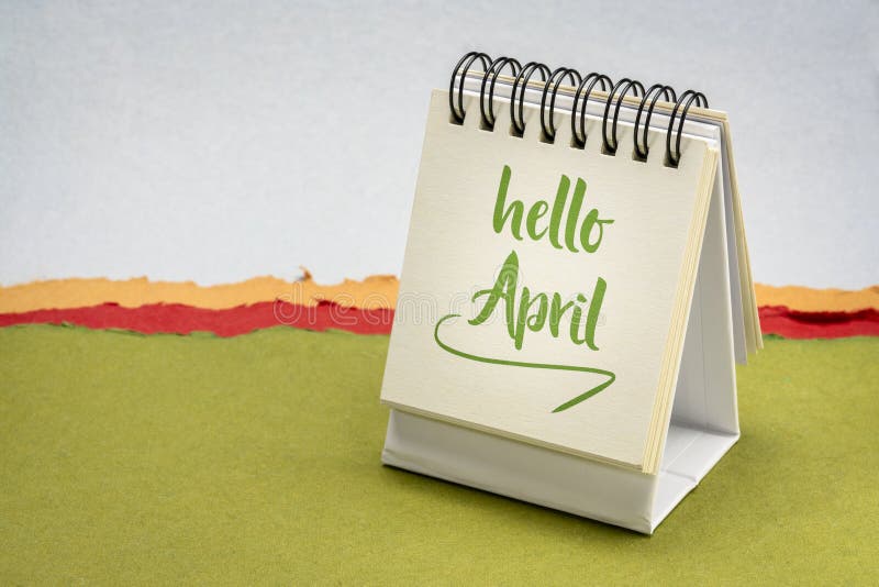 Hello April - Note in a Small Desktop Calendar Stock Image - Image of ...