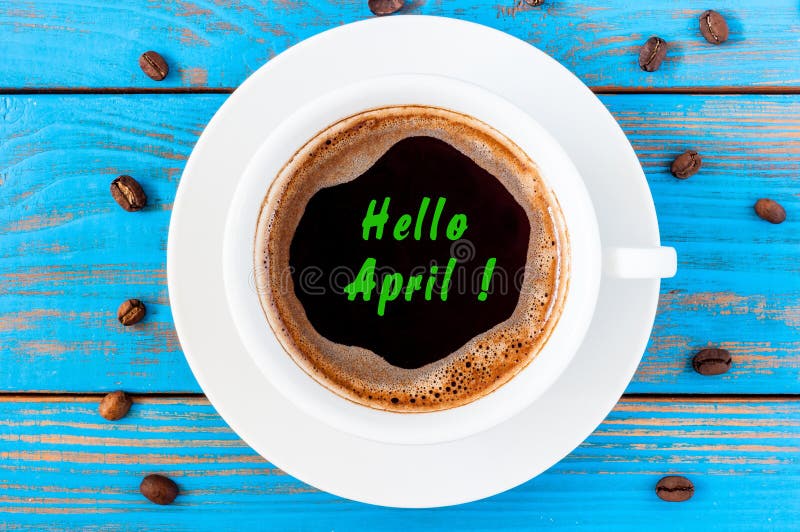 Hello April - Sign, Wooden Tag with Blue Background. 1st Day of April ...
