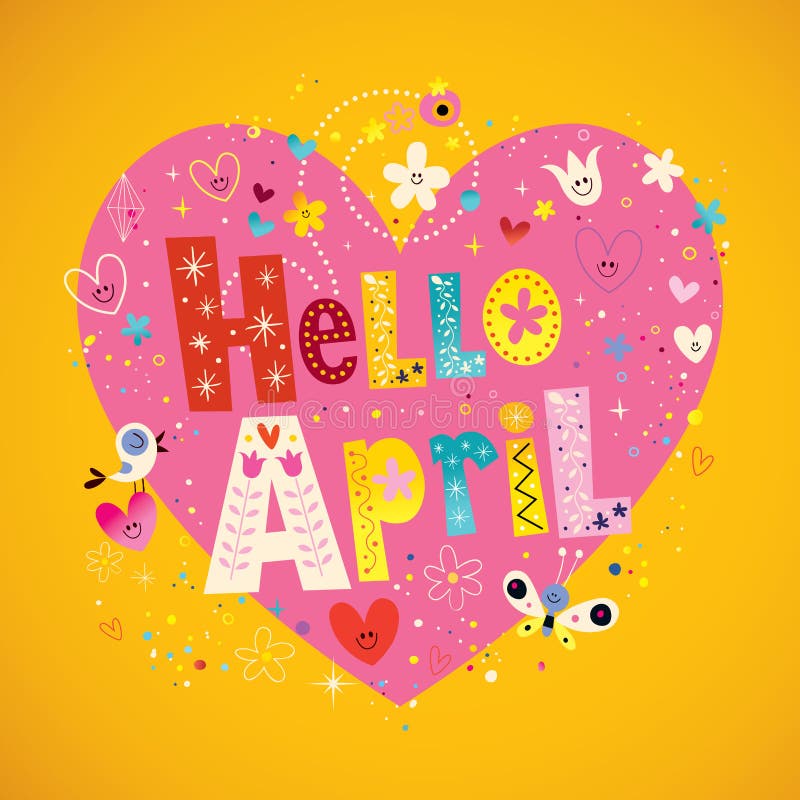 Hello April Unique Lettering Stock Vector - Illustration of flora ...