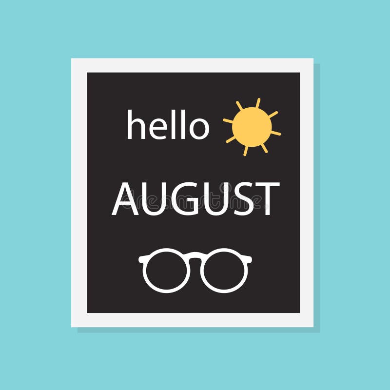 Hello august concept stock vector. Illustration of hello - 114705413