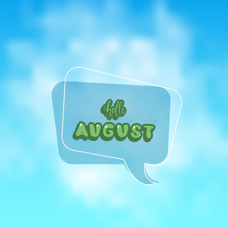 Hello August Inscription with Handwritten Lettering. Vector ...