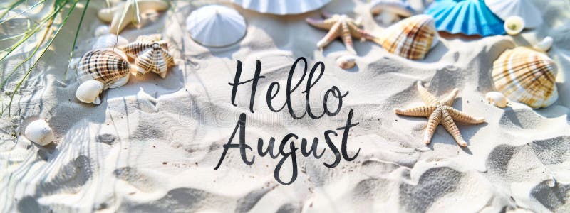Hello August - Modern Calligraphy Lettering. Summer Concept Background ...