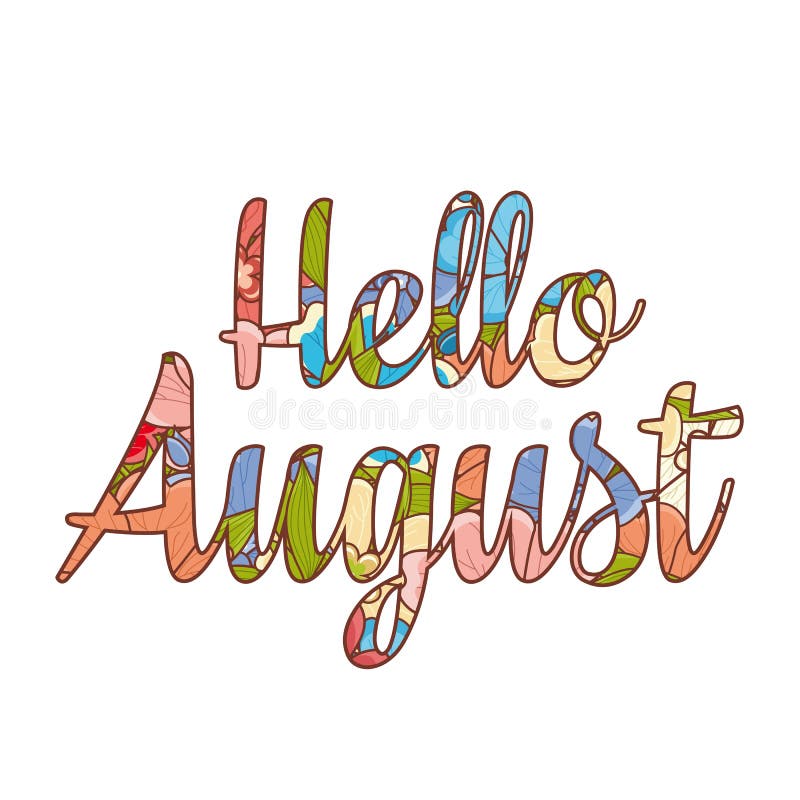 Hello August. Text Retail Message Stock Vector - Illustration of ...