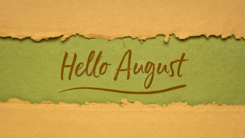 Hello August welcome note stock image. Image of paper - 189839419