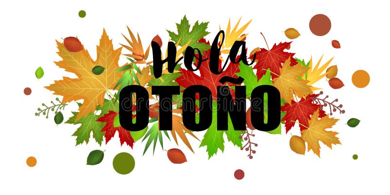 Hello Autumn Background. Spanish Text Stock Vector - Illustration of ...