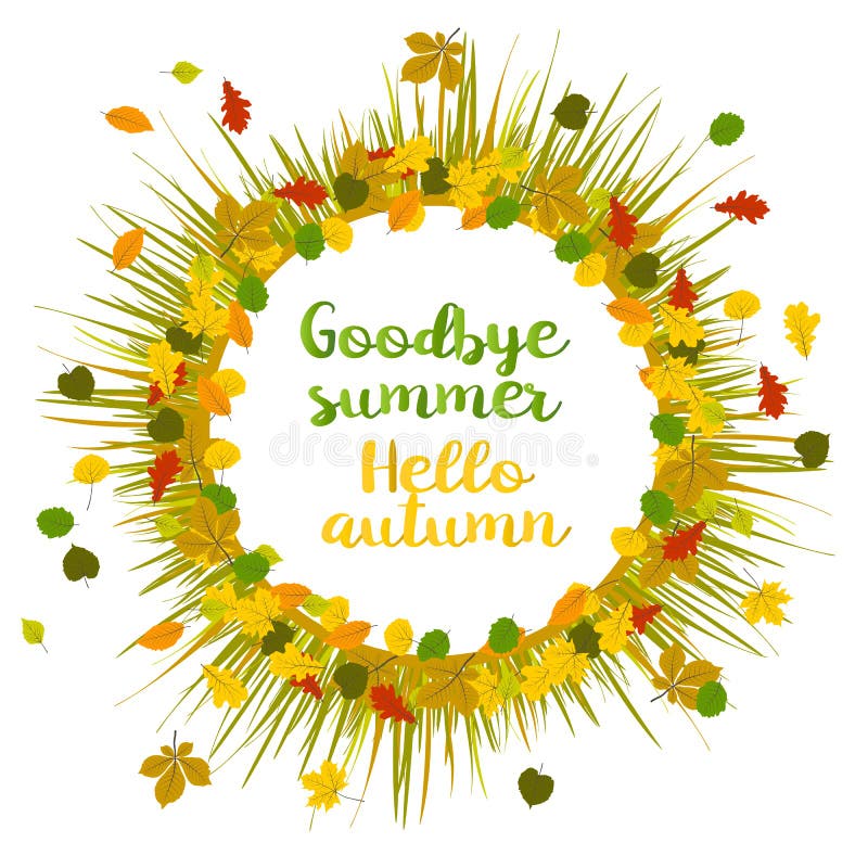 Hello Autumn. Goodbye Summer Stock Vector - Illustration of leaf ...