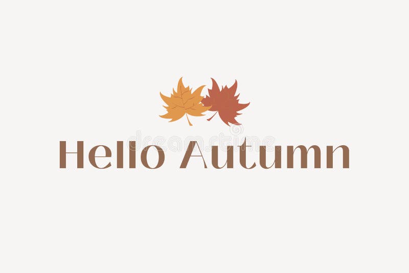 Hello autumn stock illustration. Illustration of document - 231862063