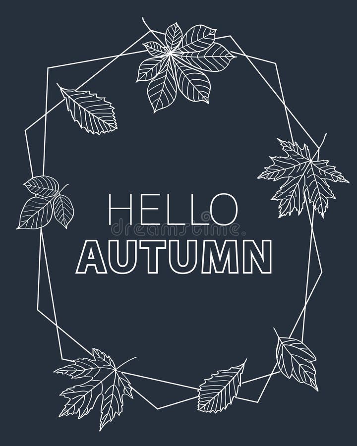 Hello Autumn. Poster with Hand Drawn Leaves and Hexagonal Frame Stock ...