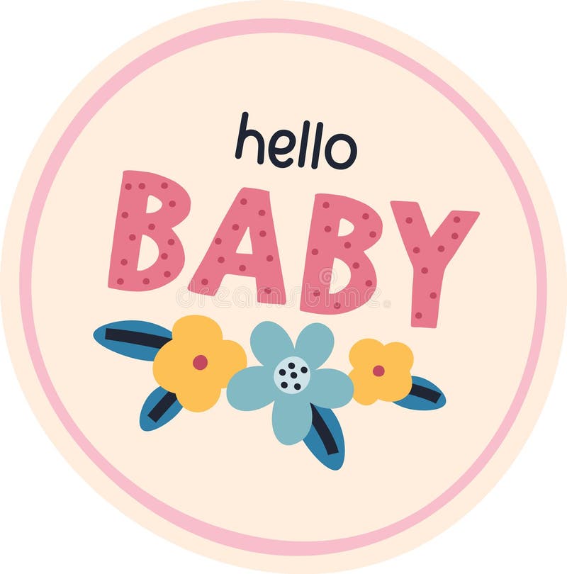 Hello Baby Floral Circle Badge Stock Vector - Illustration of bunny ...