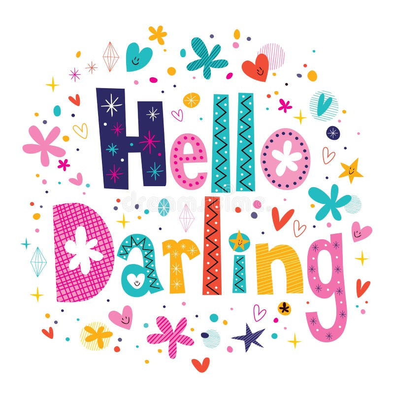 Hello darling stock vector. Illustration of drawing, design - 44419409