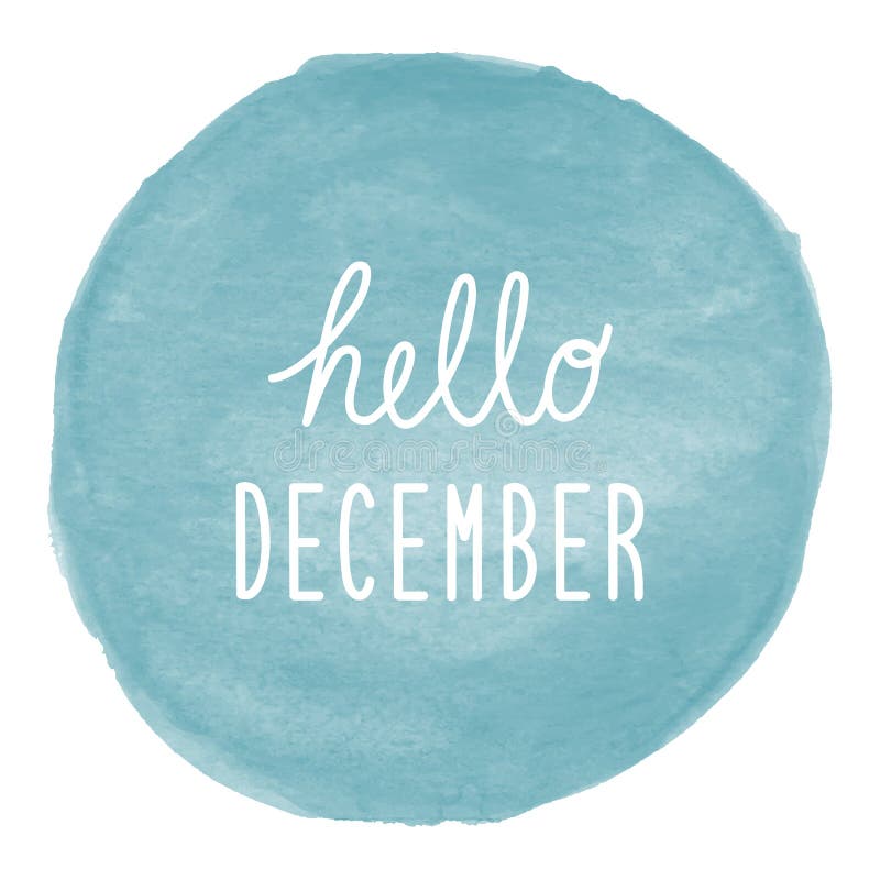Hello December Greeting on Blue Watercolor Background Stock ...