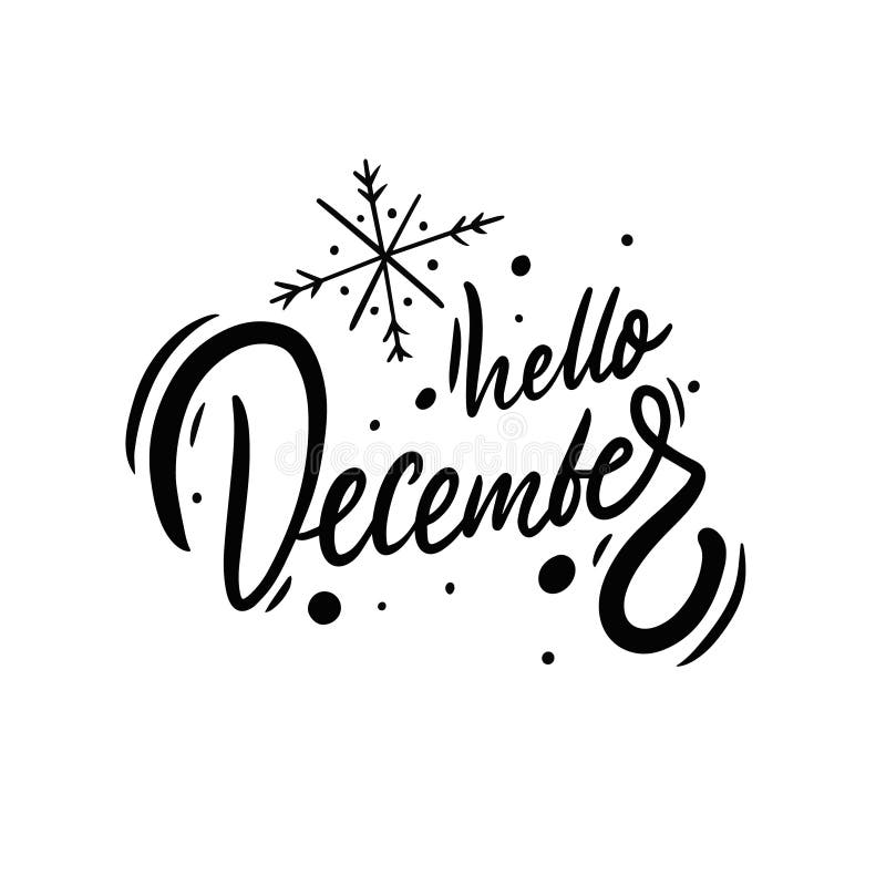 Hello December Sign. Cartoon Style. Hand Drawn Vector Lettering ...