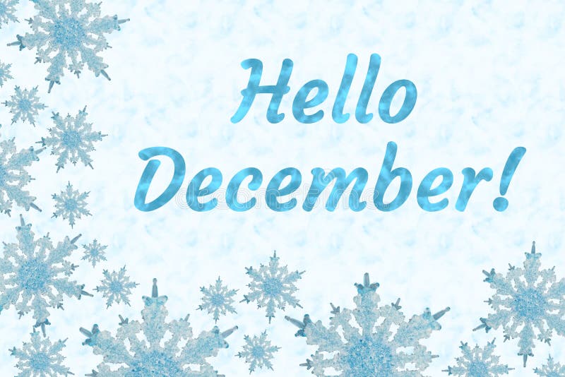 Hello December Message with Blue Snowflake Frame Stock Illustration ...