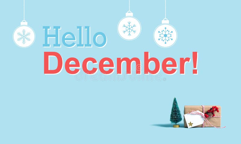 Hello December Message with Christmas Gift Box and Tree Stock Image ...