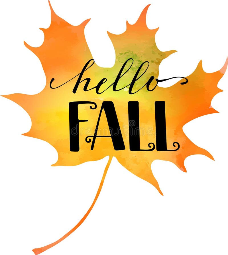 Hello Fall, Hand Written Lettering on Silhouette of Print of Maple Leaf ...