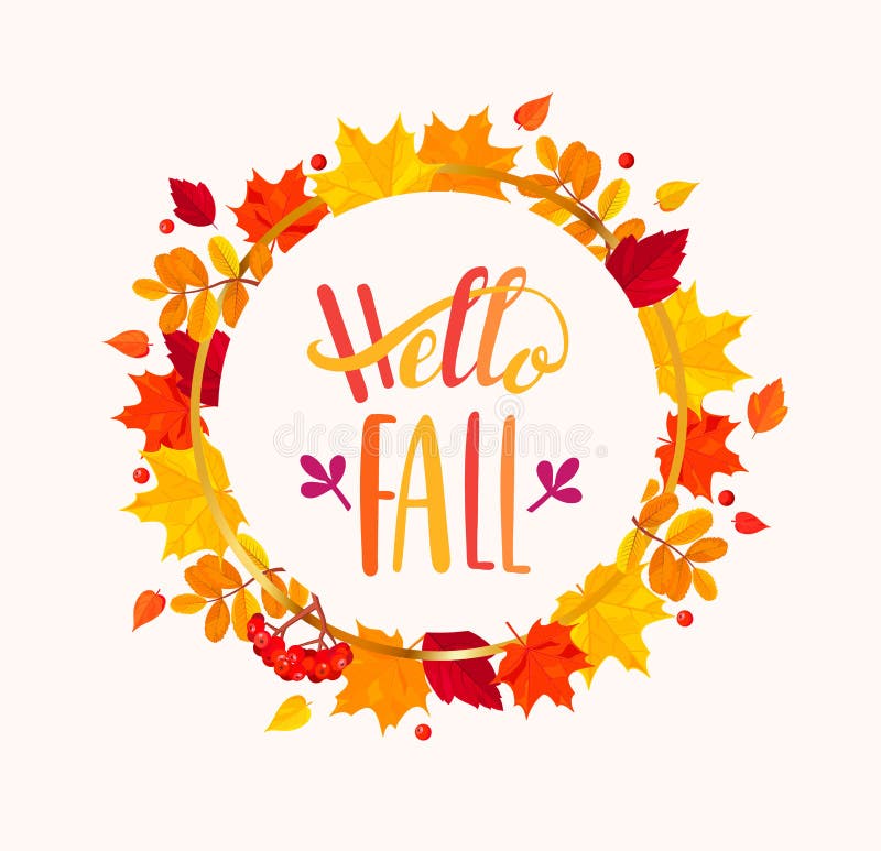 Hello Fall Lettering in Frame from Autumn Leaves. Stock Vector ...
