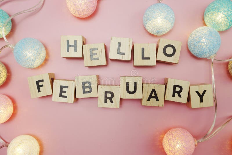 Hello February Alphabet Letter with Space Copy on Pink Background Stock ...