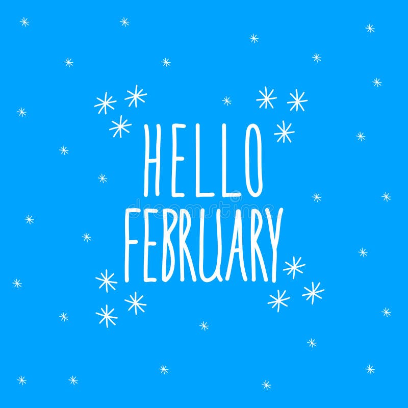 Hello February. Lettering on a Blue Background. Vector Stock ...