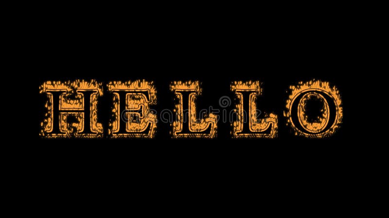 Hello Fire Text Effect Black Background Stock Illustration ...