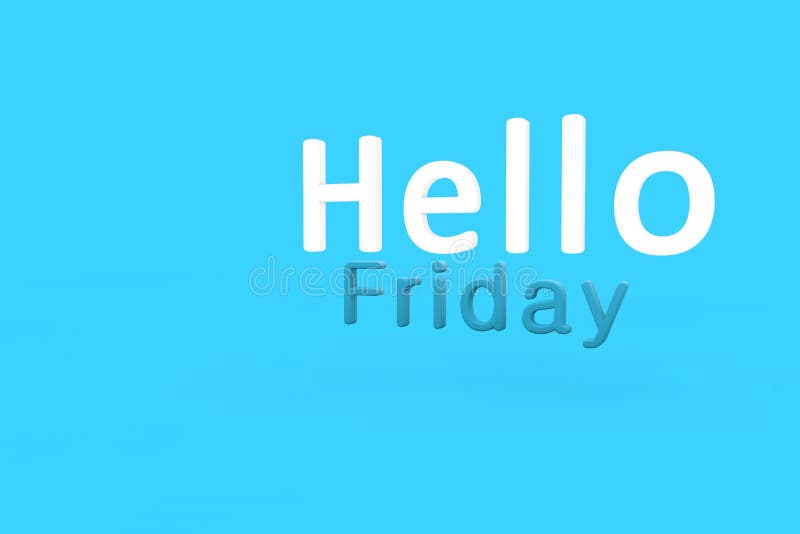 Hello Friday with Blue Background. Stock Illustration - Illustration of ...