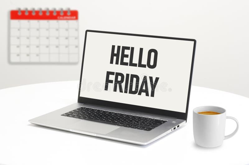 Hello Friday is Shown Using the Text and Calendar Stock Photo - Image ...