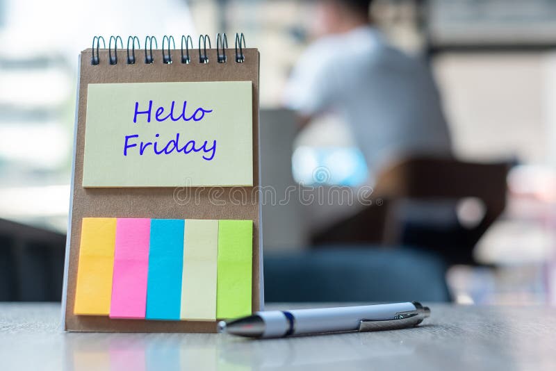 Hello Friday Text on Note Paper or Empty Reminder Template on Wooden ...