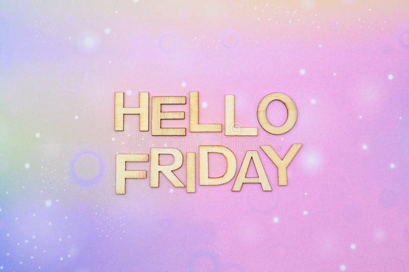 Hello Friday Text Heaven Background Stock Photos - Free & Royalty-Free ...