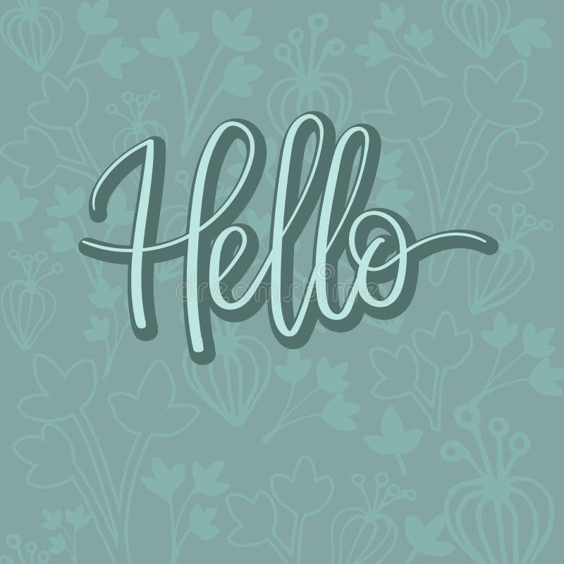 Hello Hand Lettering Greeting Card. Modern Calligraphy. Vector ...