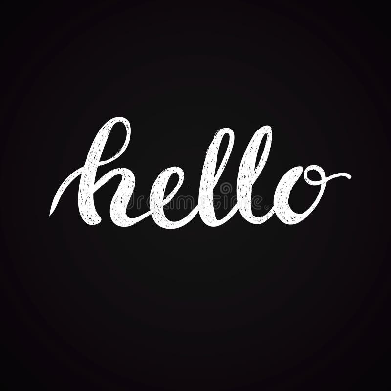 Hello Hand-lettering. Handmade Calligraphy on Black Background Stock ...