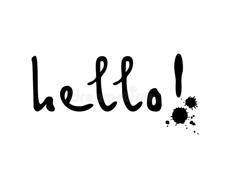 Hello in Hand Drawn Style. Hello World. Lettering Design Concept. White ...