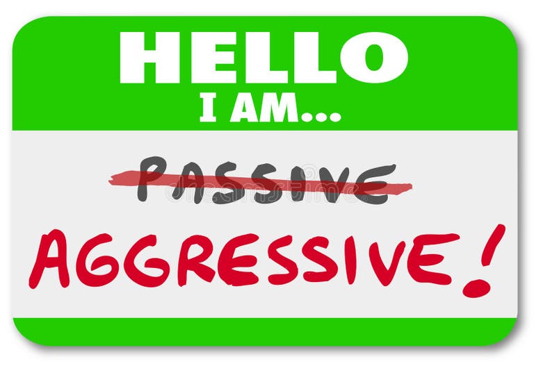 Passive Passive Aggressive Aggressive Assertive Stock Illustrations ... Passive Passive Aggressive Aggressive Assertive Stock Illustrations ...