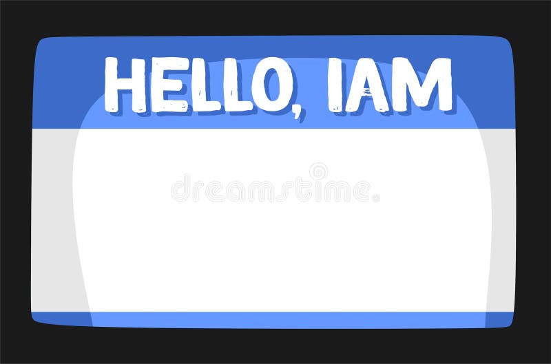 Hello I am Tag with Best Quality Stock Illustration - Illustration of ...