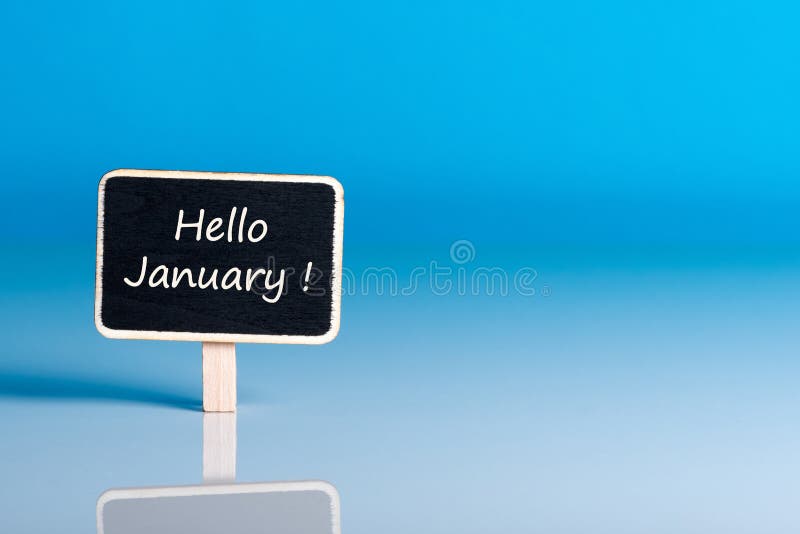 Hello January on Sign at Blue Background with Empty Space for Text ...